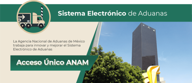 Acceso Único ANAM - ANAM - Agencia Nacional de Aduanas de México